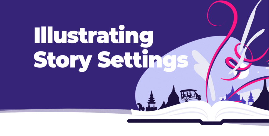 Illustrating Story Settings – Campfire